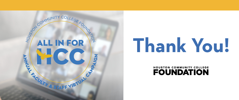 Faculty and Staff Campaign - All In For HCC - Houston Community College ...